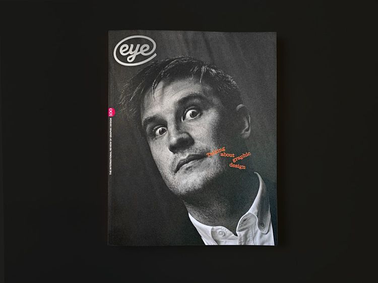 Eye Magazine Issue 100 | People of Print